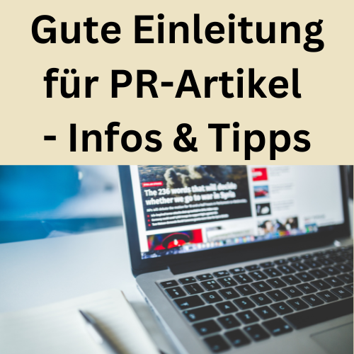 Gute Einleitung für PR-Artikel – Infos & Tipps